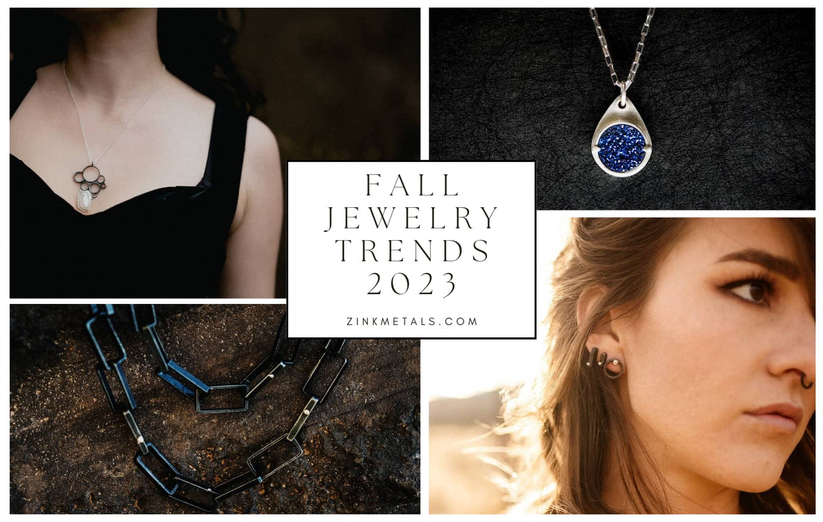 Top 2023 Fall Jewelry Trends | Zink Metals